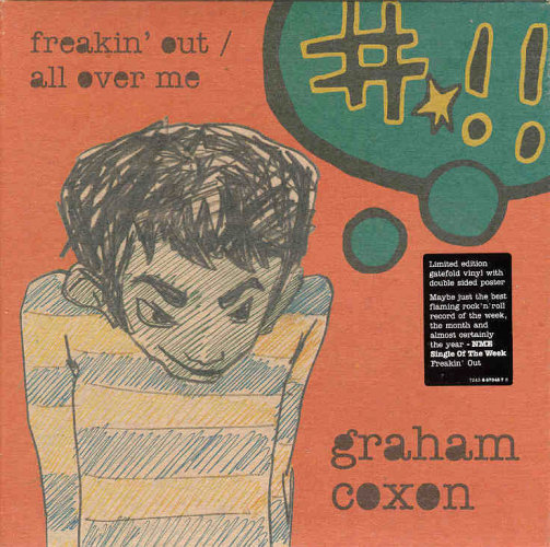 Image of Freakin' Out / All Over Me [7" VINYL]